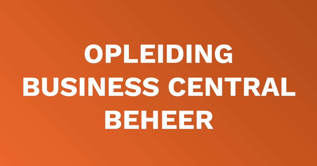 Business Central Beheer | Opleiding MSF | Mysolution Academy